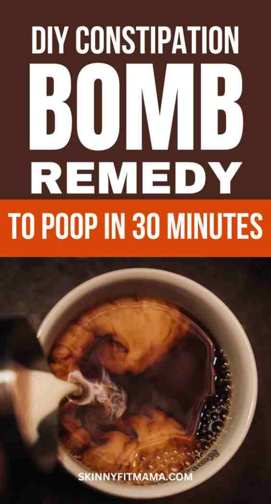 Constipation Bomb Recipe To Poop In 30 Minutes! - Skinny Fit Mama