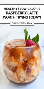 The Best Raspberry Iced Latte You Will Ever Taste! Just 62 calories ...