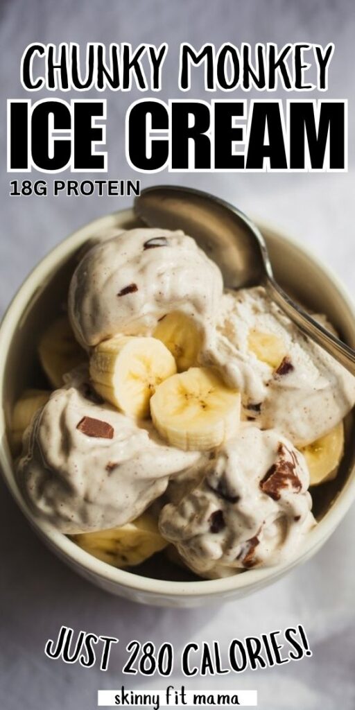 Chunky Monkey Cottage Cheese Ice Cream - Skinny Fit Mama